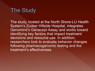 Genomind Conducts Pharmacogenomic Testing on Psychotic Disorders | PPTX