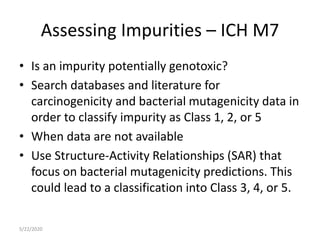 Genotoxic impurities and analysis | PPTX