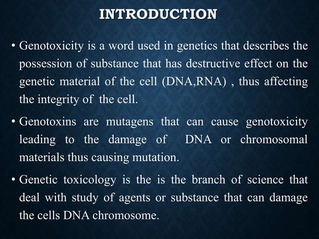 Genotoxicity | PPTX | Chemistry | Science
