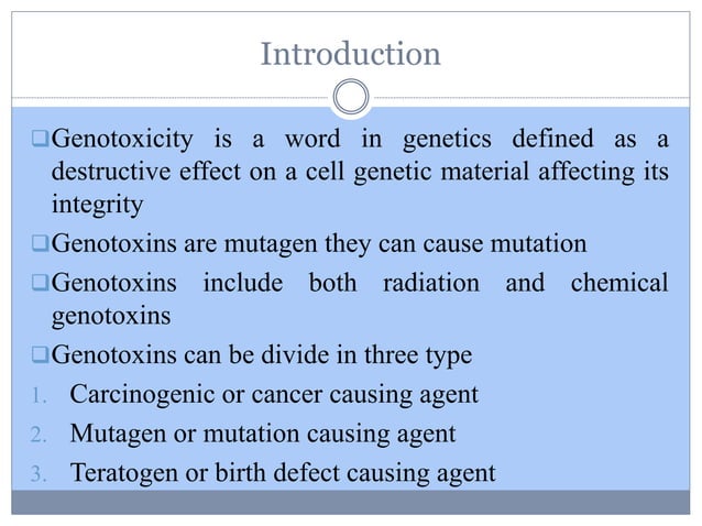 Genotoxicity studies | PPTX | Genetics | Science