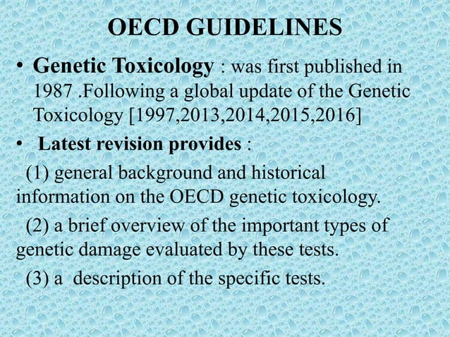 Genotoxicity studies according to oecd guildline. | PPTX