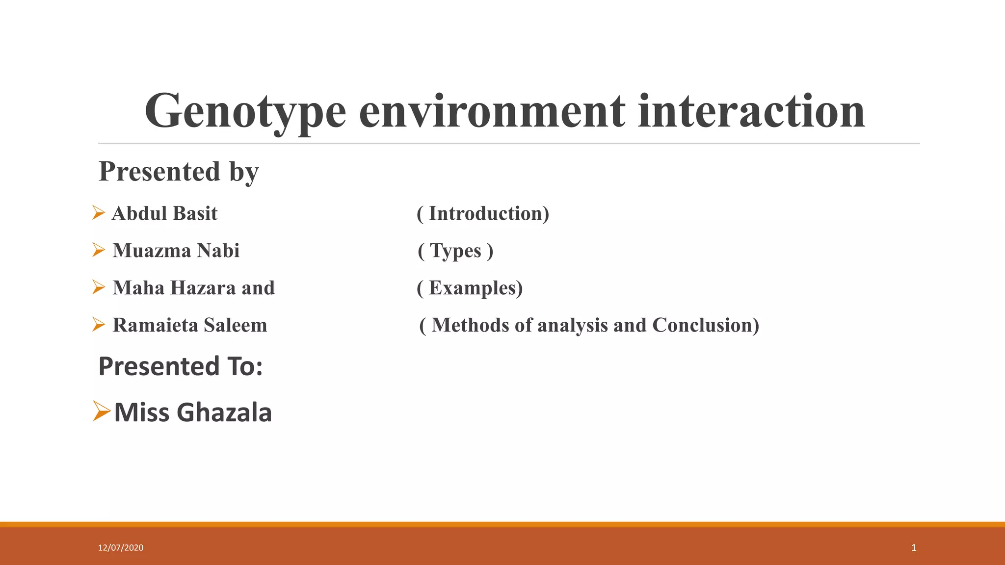 Genotype environment interaction | PPTX