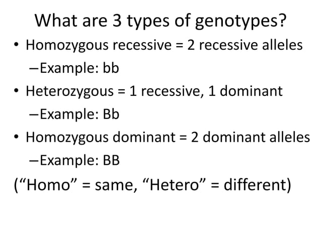 Genotypes and phenotypes | PPTX