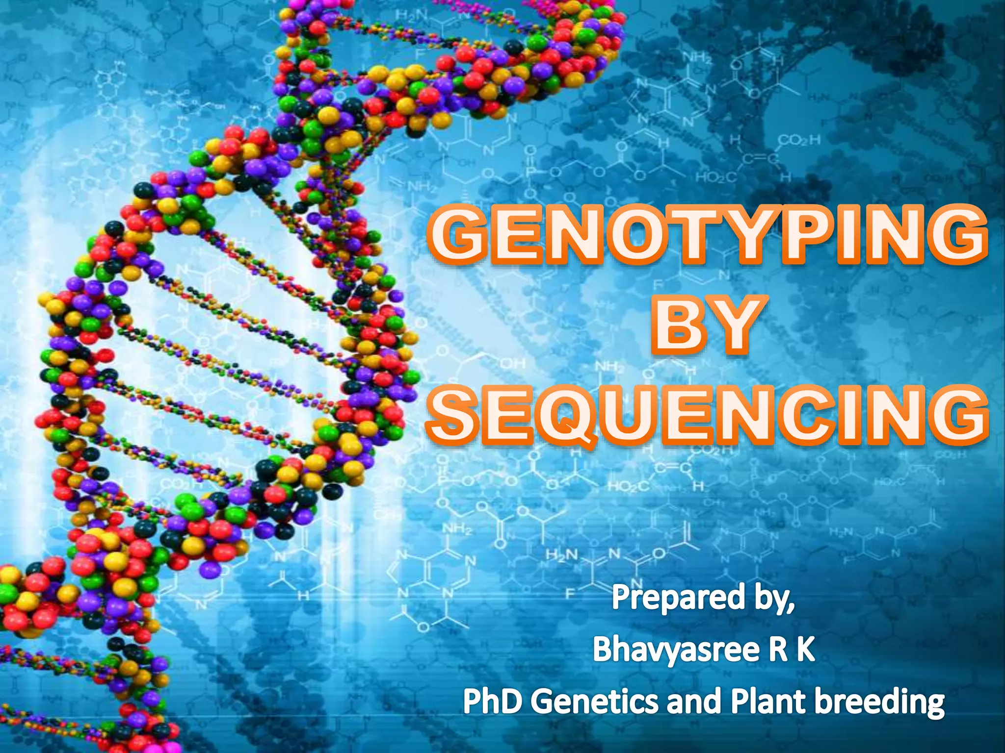 Genotyping by sequencing | PPTX