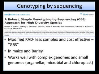 Genotyping by sequencing | PPTX