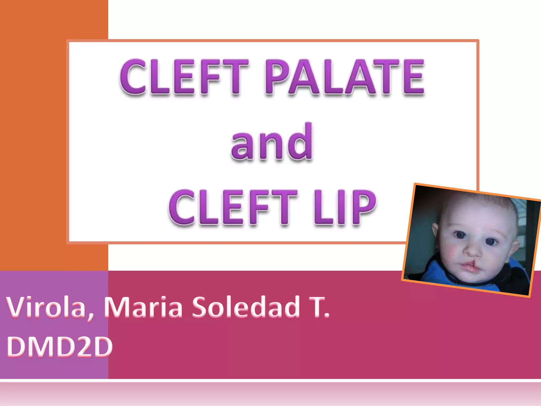 Cleft Palate | PPTX | Pregnancy | Reproductive Health