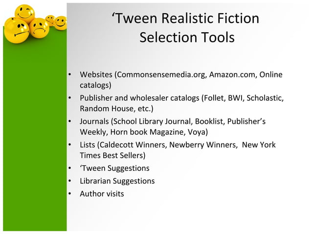 'Tween Realistic Fiction | PPT | Fiction | Books and Literature