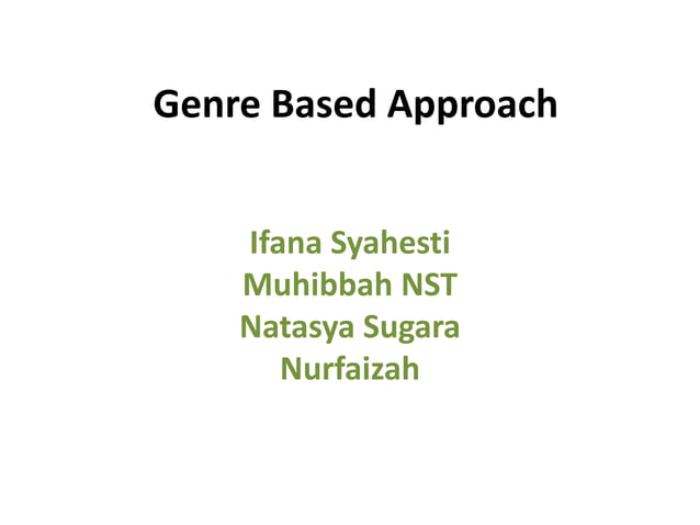 Genre Based Approach (1).pptx
