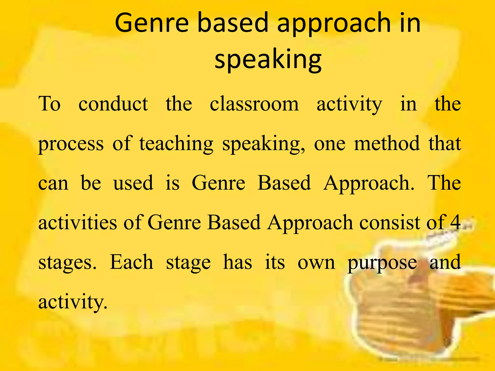 Genre based literacy for speaking | PPTX