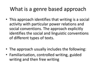 Genre based writing | PPTX