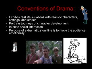 Conventions of Drama Films | PPT