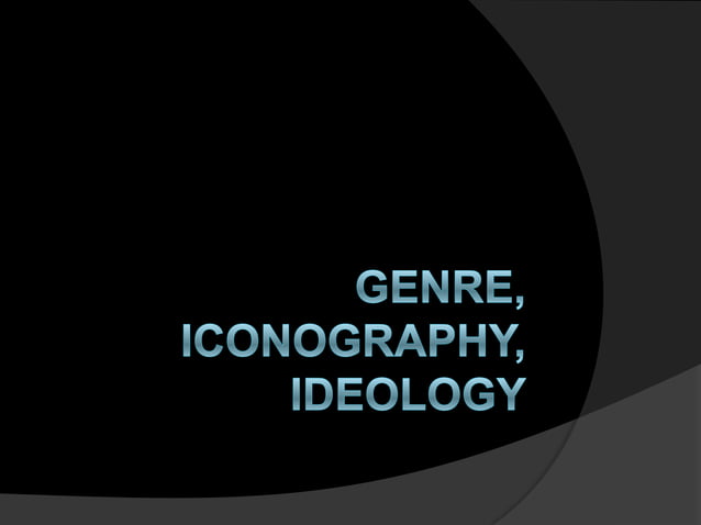 Genre, iconography and ideology | PPTX
