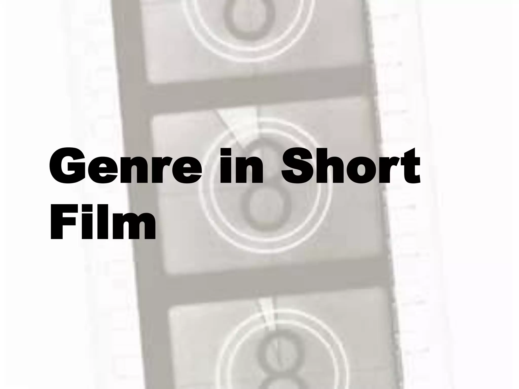 Genre in short film | PPTX