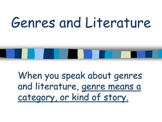 Genres and Literature.ppt
