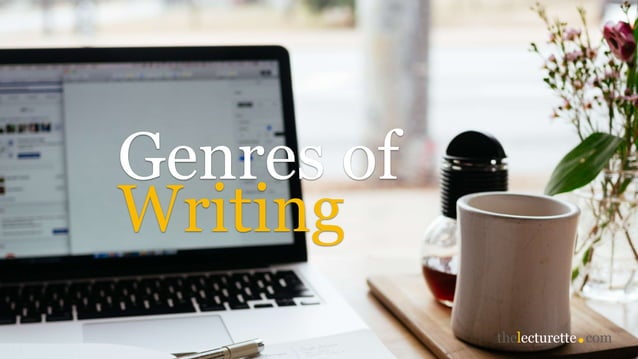 Genres of writing | PPTX | Genres