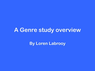 Genre study overview | PPT