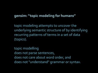 An Introduction to gensim: "Topic Modelling for Humans" | PPTX