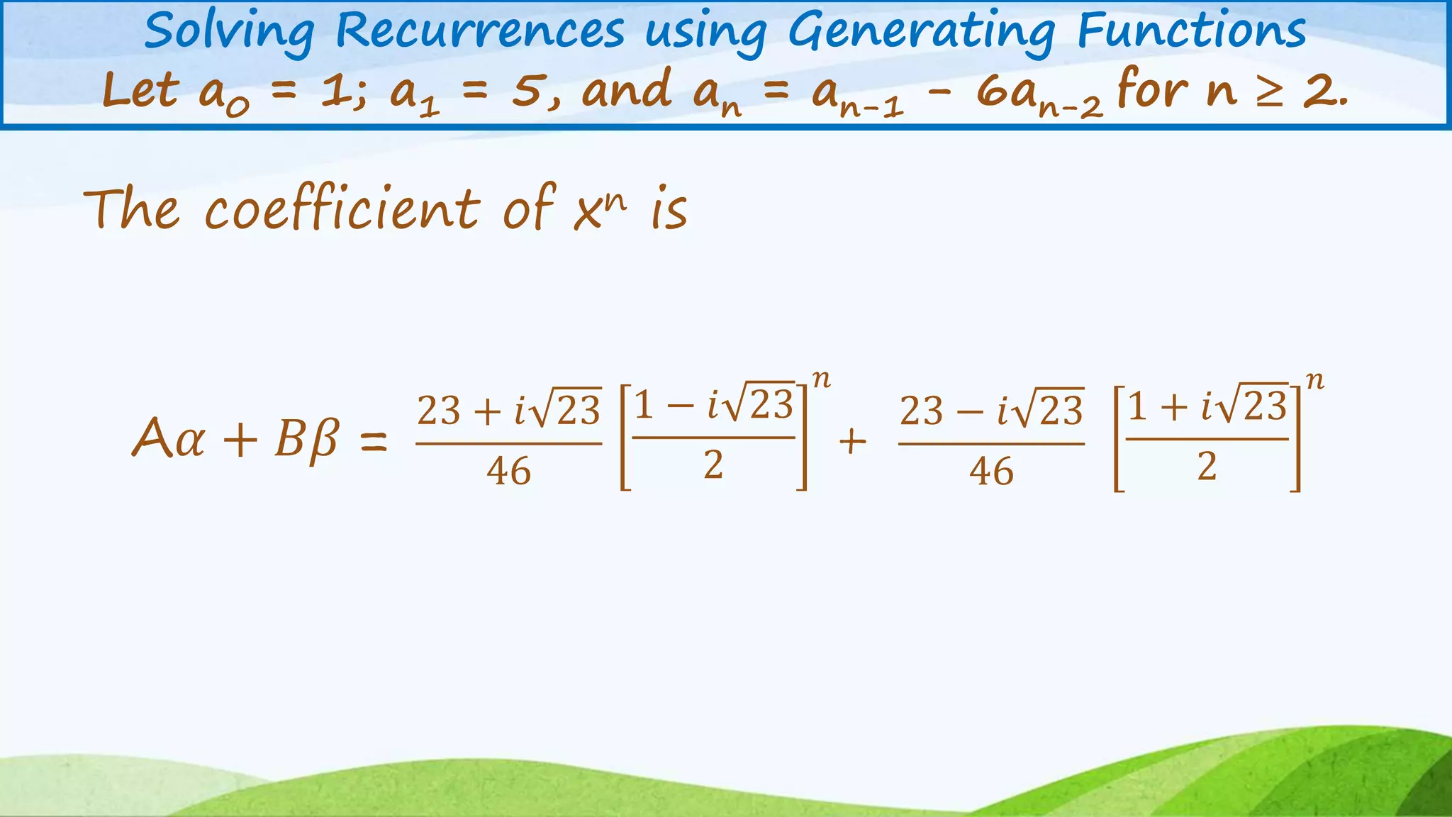 Generating functions solve recurrence | PPT Generating functions solve recurrence | PPT