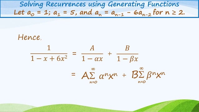 Generating functions solve recurrence | PPTX Generating functions solve recurrence | PPTX