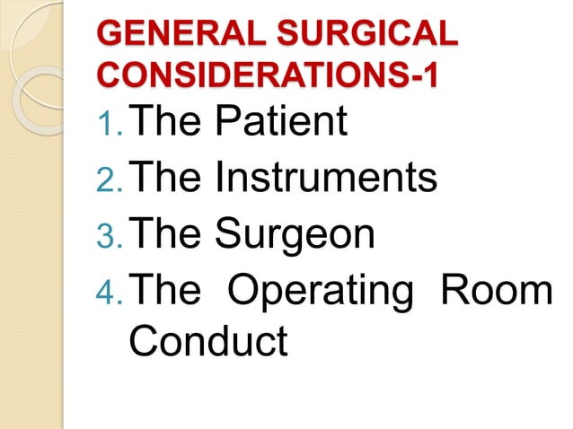 Gen Surgical; Preoperative Considrations-1.pptx