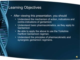 Gentamicin and the Yorkshire-Hartford Regimen | PPS
