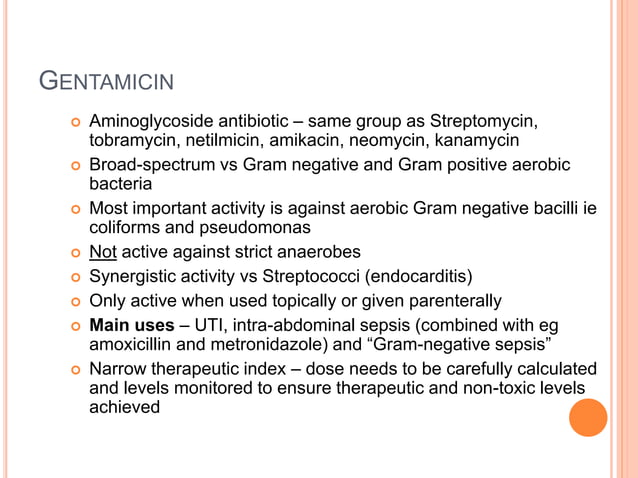 Gentamicin_microteach.ppt | Infectious Diseases | Diseases and Conditions