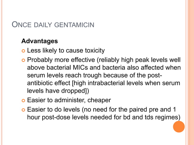 Gentamicin_microteach.ppt | Infectious Diseases | Diseases and Conditions