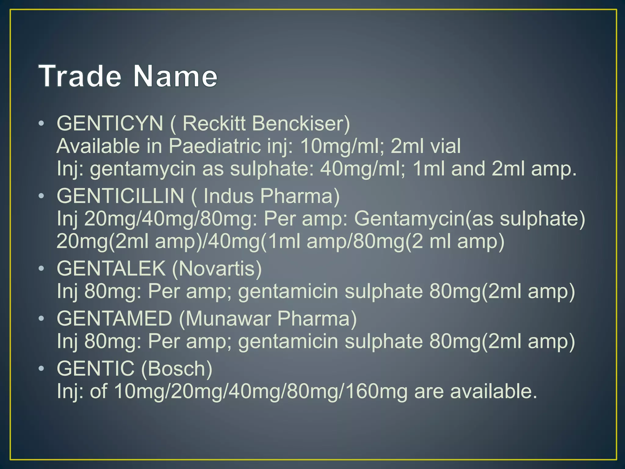 Gentamicin | PPTX