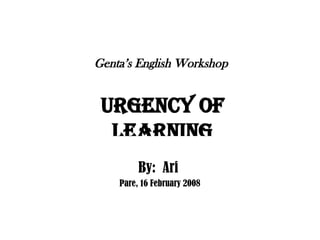 Genta’s_English_Workshop in pare kediri jawa timur | PPT