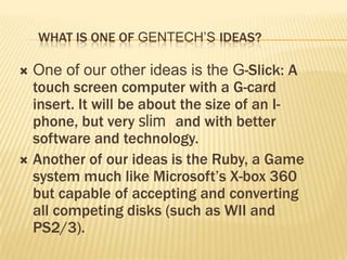 Genteck Presentation | PPT