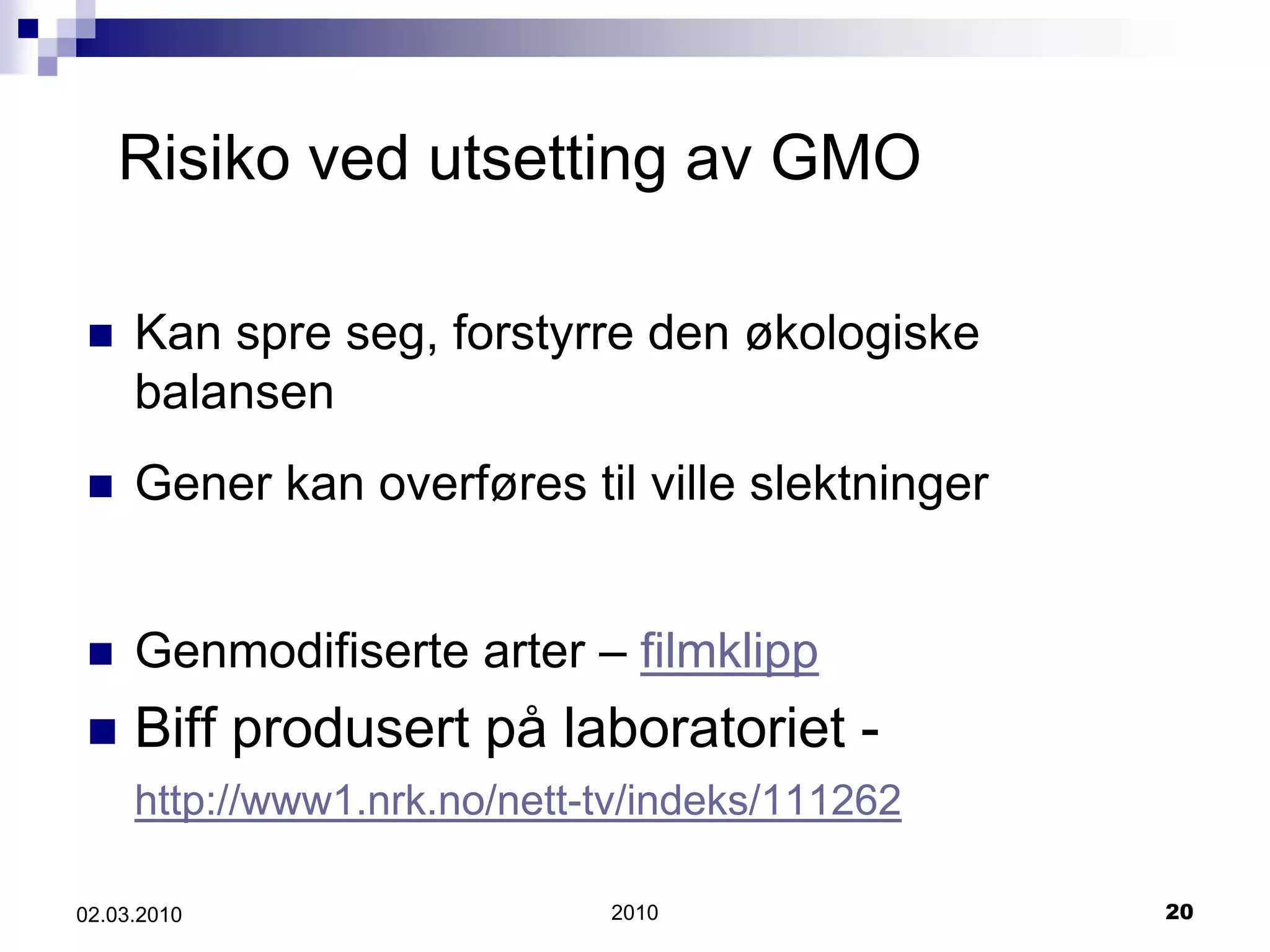 Genteknologi, Restriksjonsenzymer Og Gmo 2010 | PPSX
