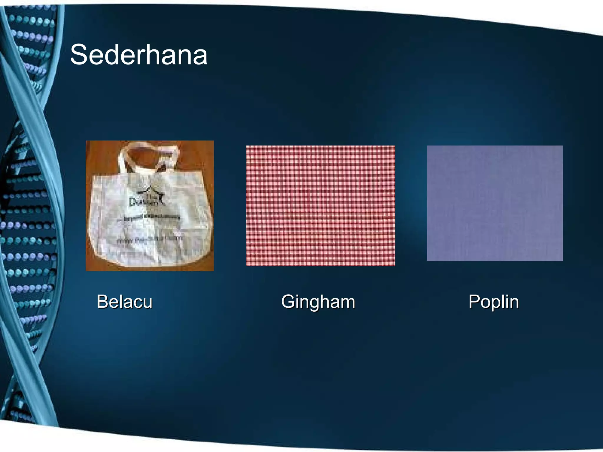 Kajian Fabrik - Gentian Asli | PPT