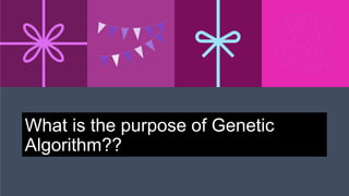 Gentic ALGOrithm.pptx