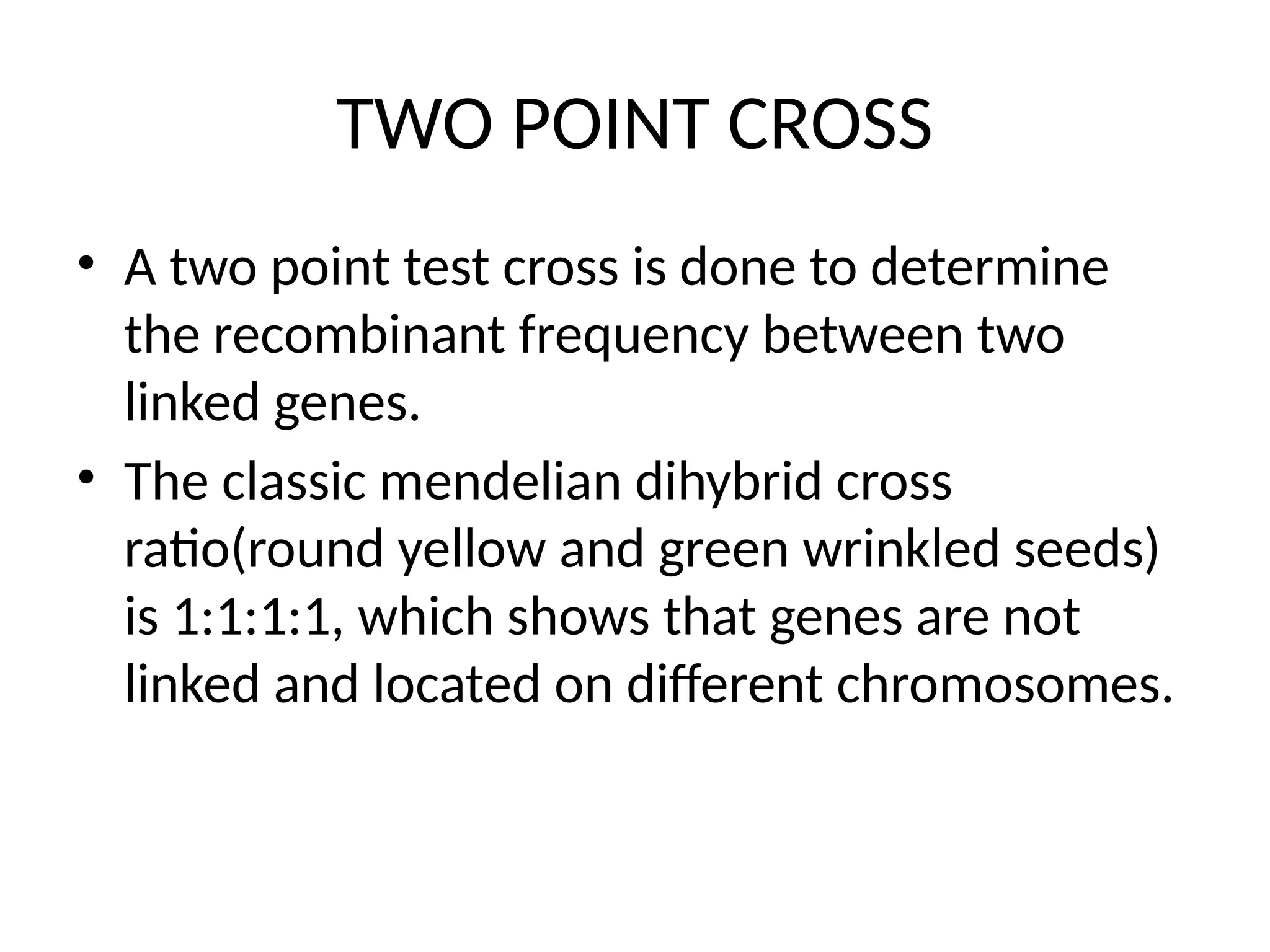 genetics topic on two factor cross and three factor cross | PPTX