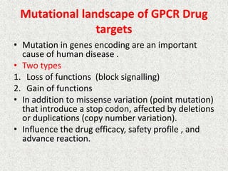 Genetic variation in G protein coupled receptors | PPTX