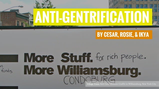 Anti-Gentrification | PPT