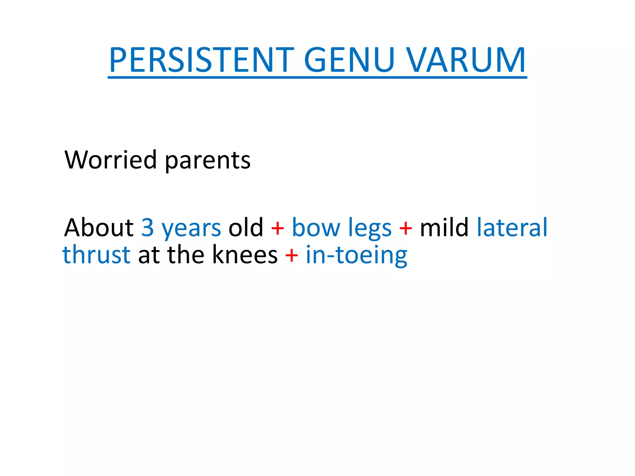 Genu varum, Genu valgum, Genu recurvatum | PPTX