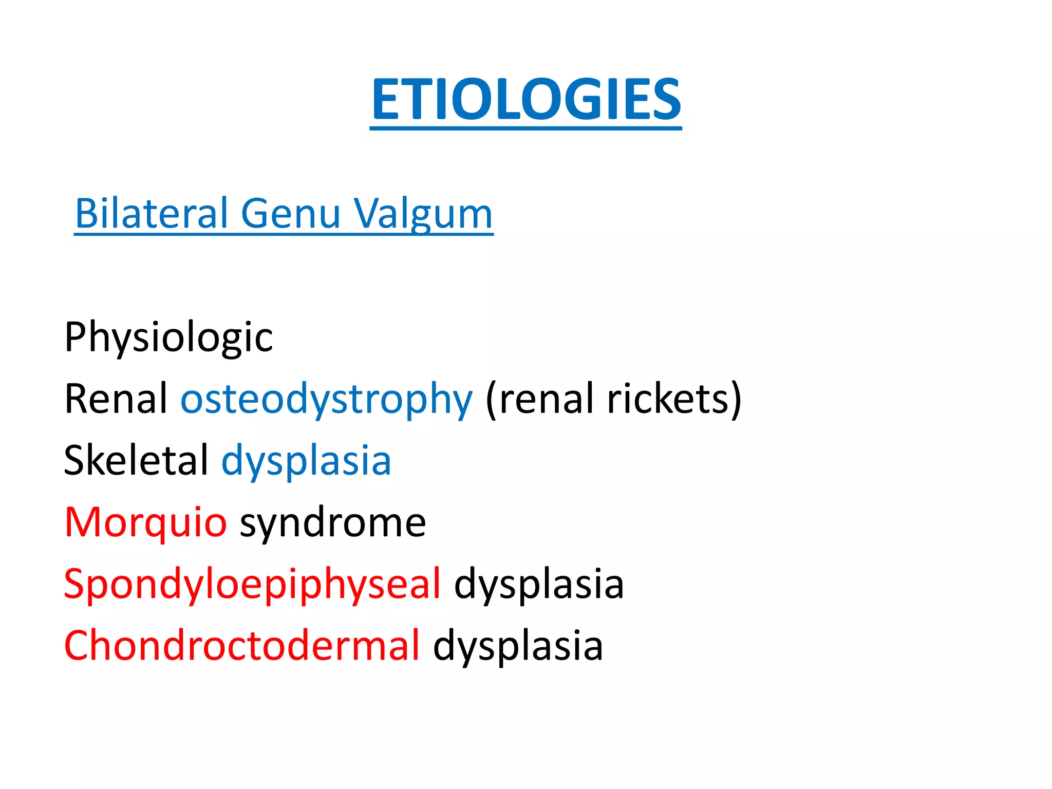 Genu varum, Genu valgum, Genu recurvatum | PPTX