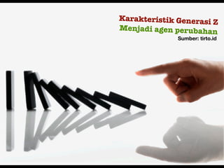 Generation Gap - Mengenal dan Mendidik Generasi Z | PDF