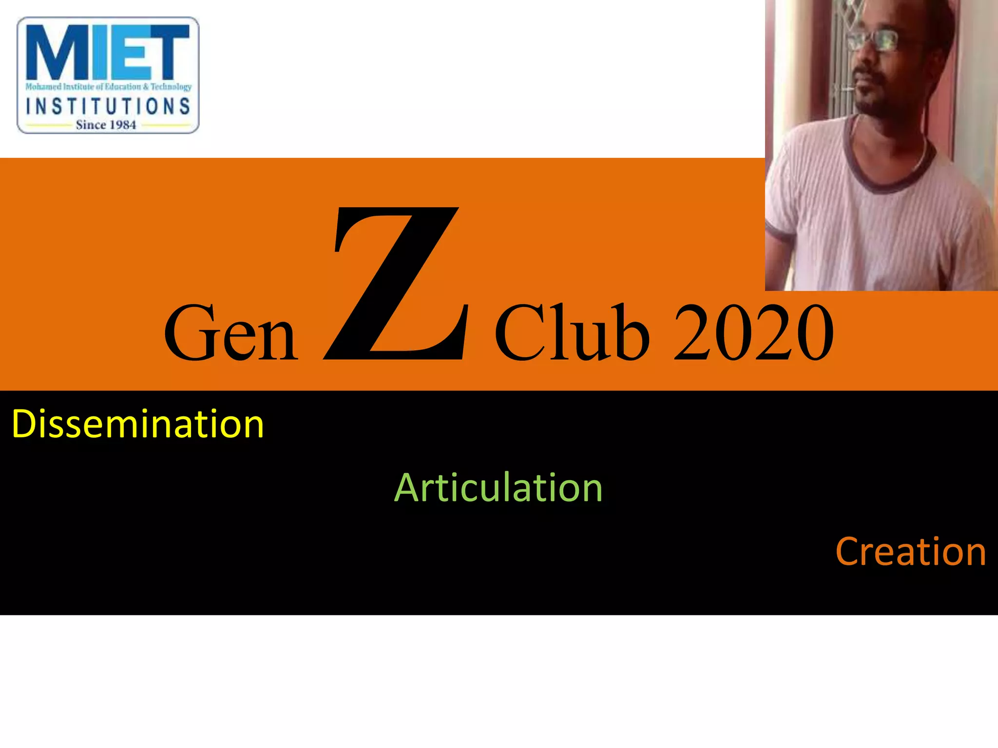 Gen z club 2020 arise roby - M.I.E.T. Training & Placement robert maria # Placement# | PPSX