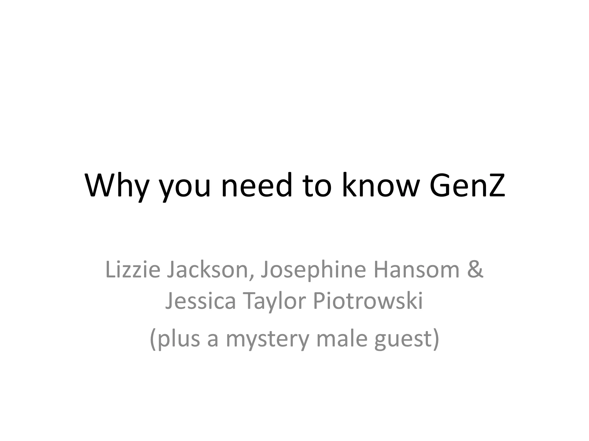 Gen z sxsw presentation | PPTX