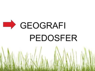 Pedosfer | PPTX