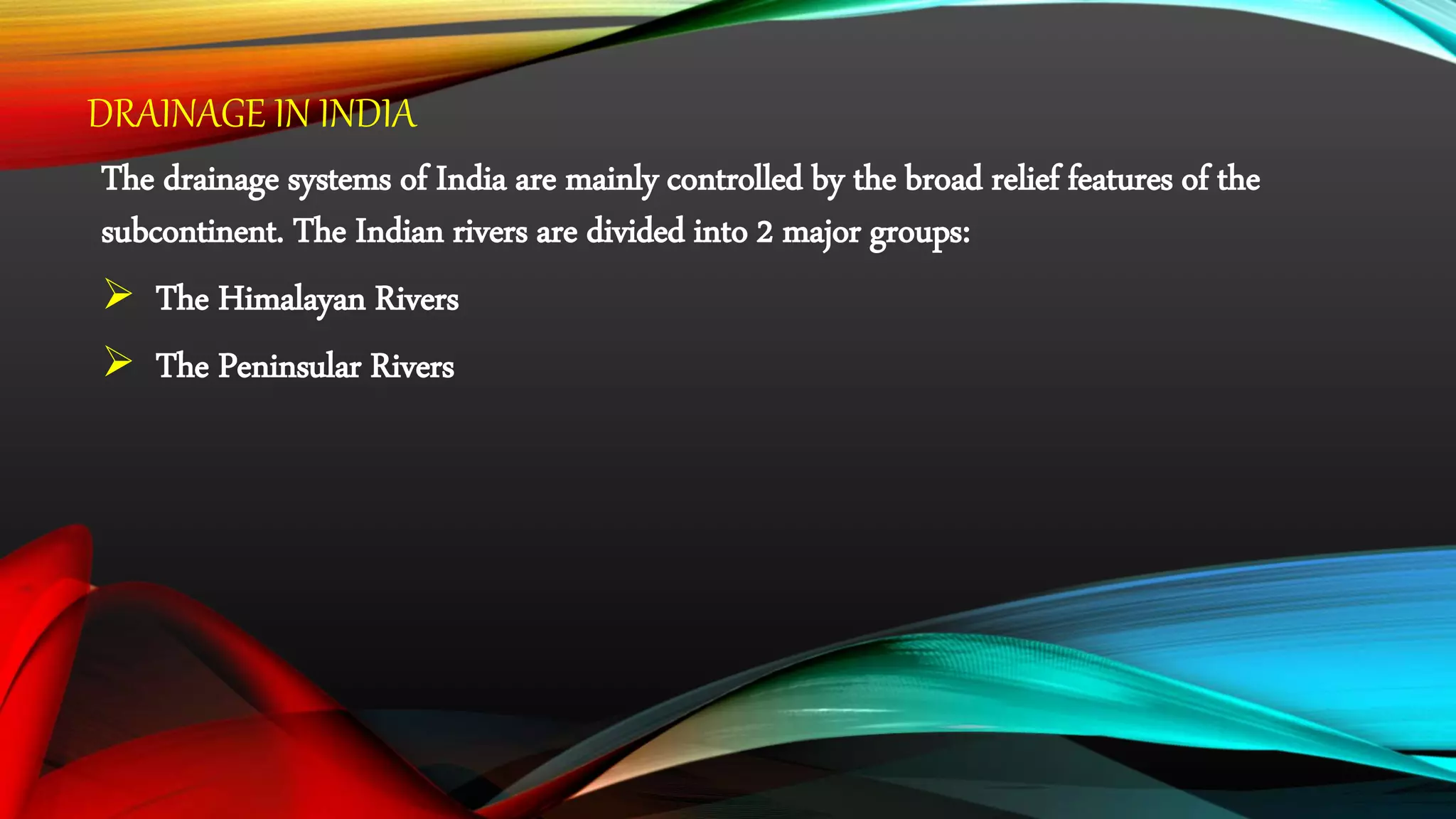 PPT on India's Drainage System (River System) | PPTX