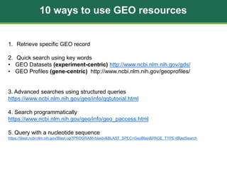 Gene Expression Omnibus (GEO) | PPTX