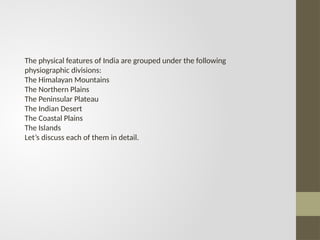 geo.pptx grade 9 geography physical features of india | PPTX