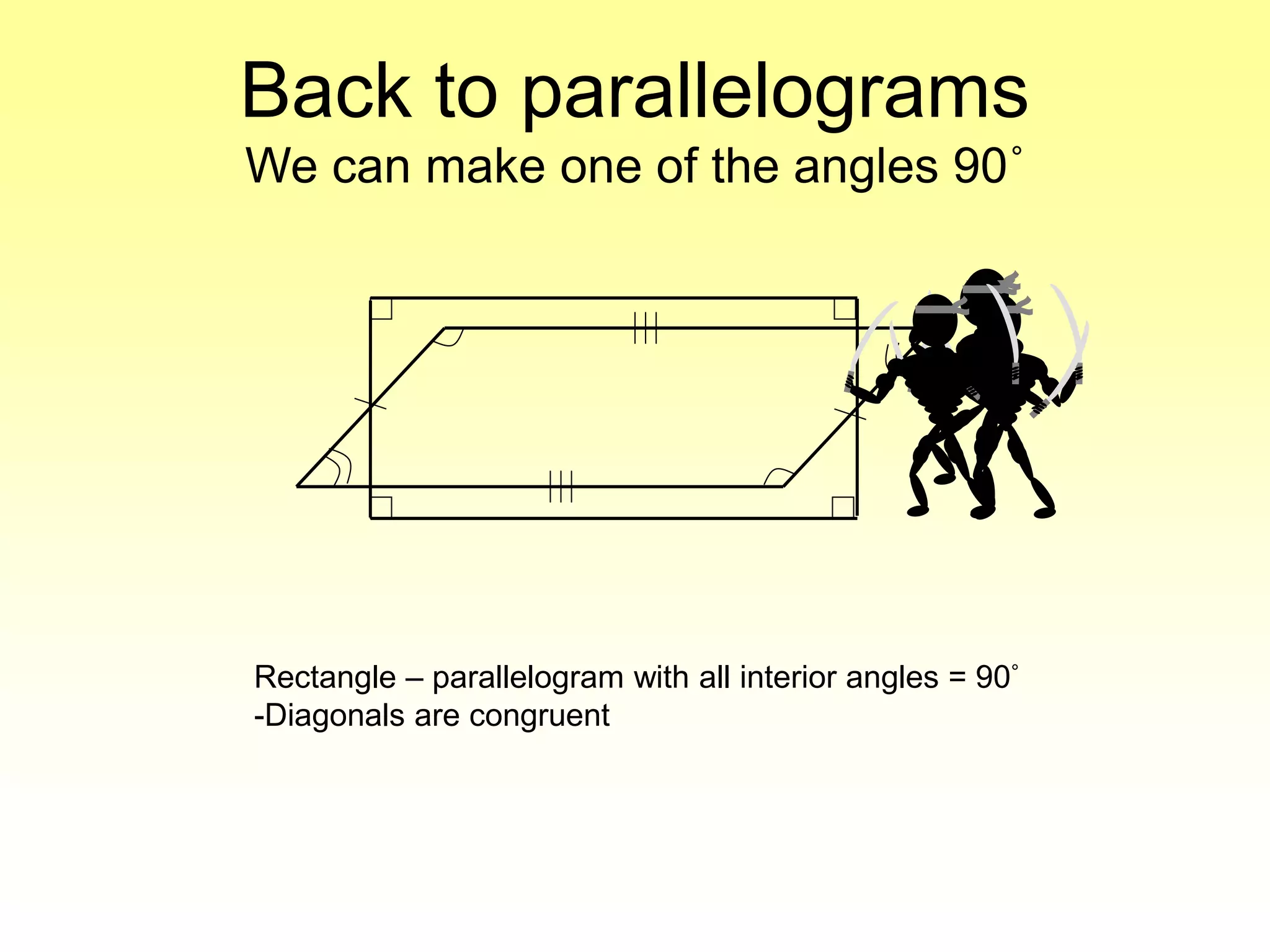 Geo-5-4-Special-Parallelograms.ppt