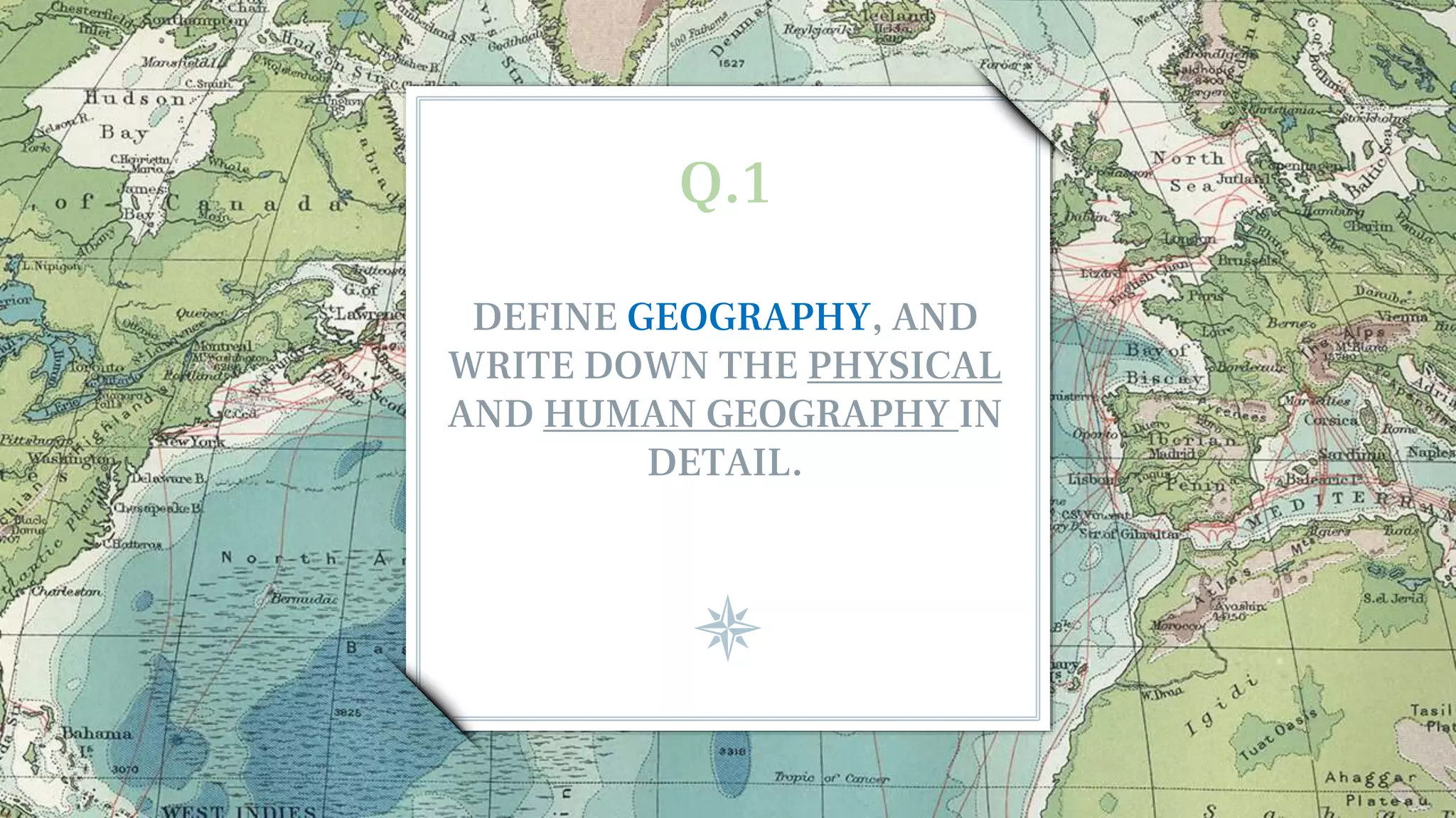 What is Geography, Branches of Geography and Scope of Geography. | PPTX