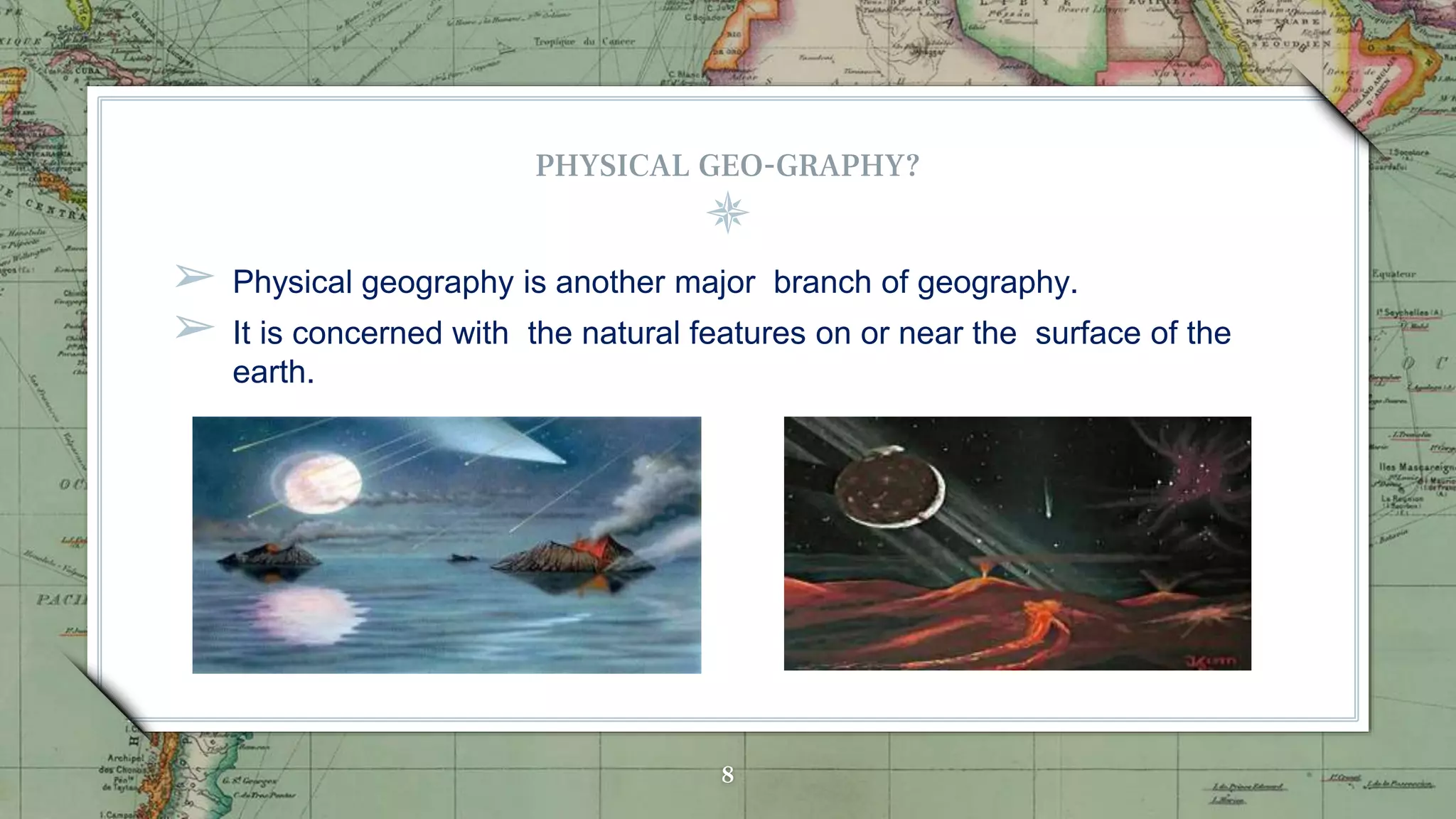 What is Geography, Branches of Geography and Scope of Geography. | PPTX