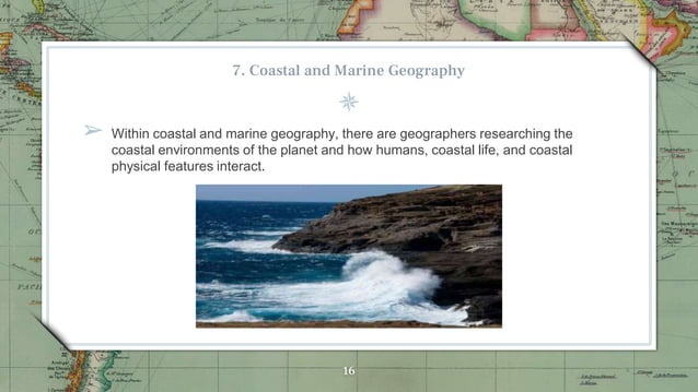 What is Geography, Branches of Geography and Scope of Geography. | PPT