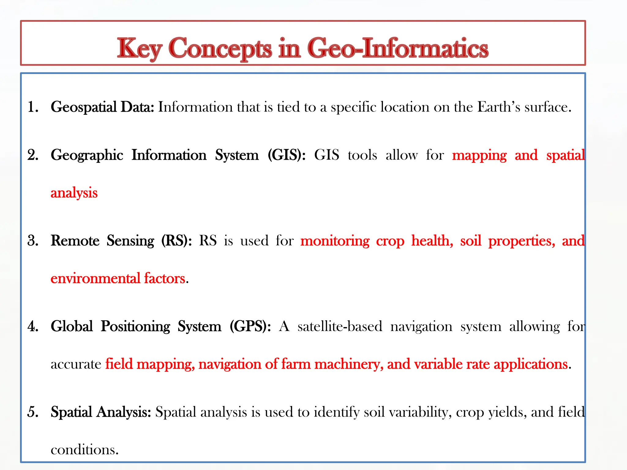 Geo-informatics- definition, concepts, tools and techniques; their use ...